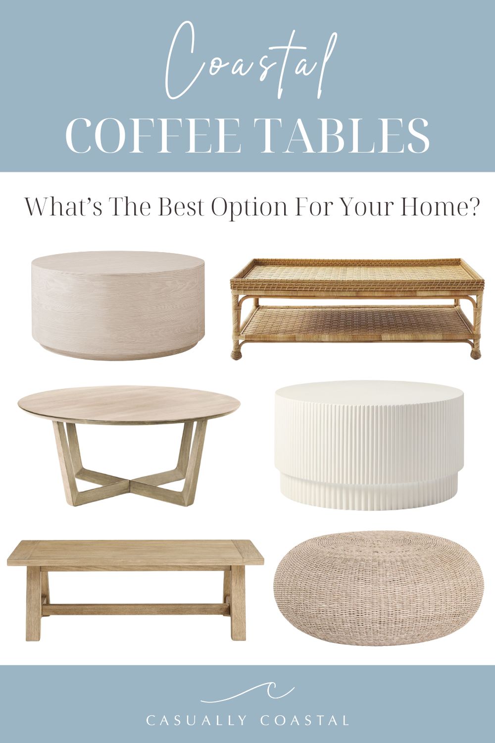 Timeless Coastal Coffee Tables You'll Love - Casually Coastal